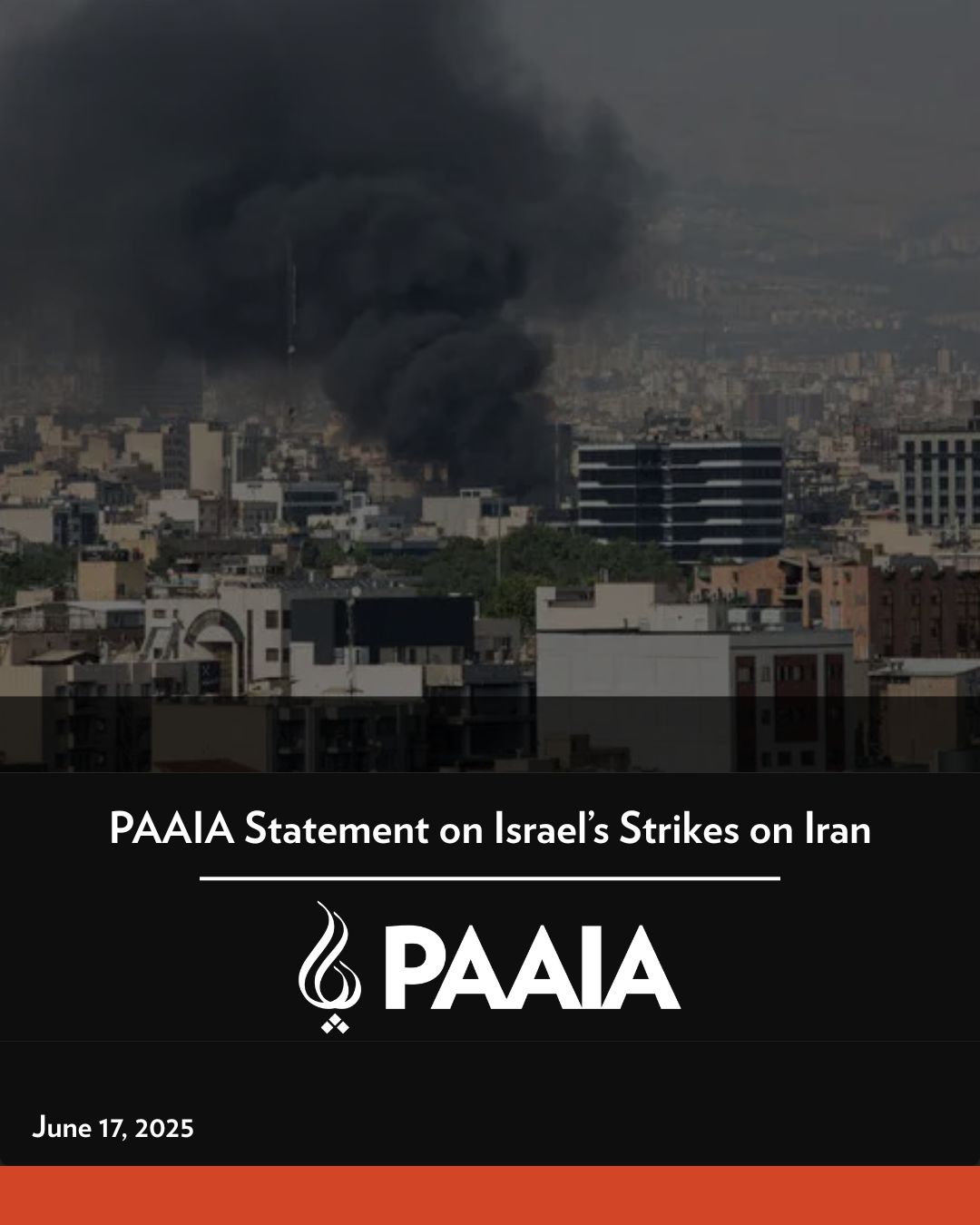 PAAIA statement on Israel’s strikes on Iran - PAAIA